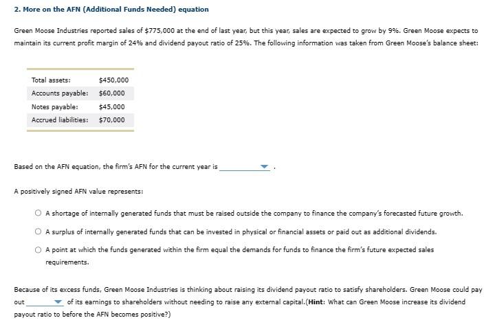 Solved 2. More on the AFN (Additional Funds Needed) equation | Chegg.com