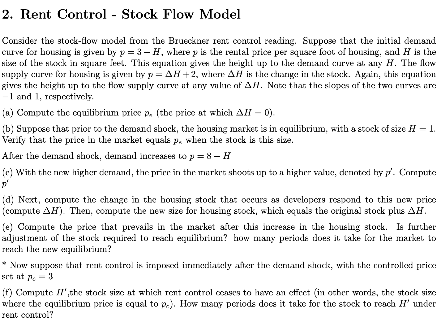 Solved Consider the stock-flow model from the Brueckner rent | Chegg.com