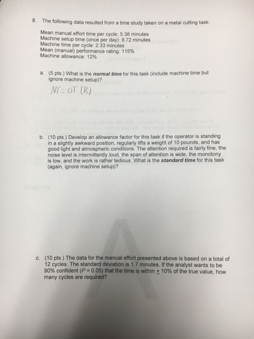 Solved The following data resulted from a time study taken | Chegg.com