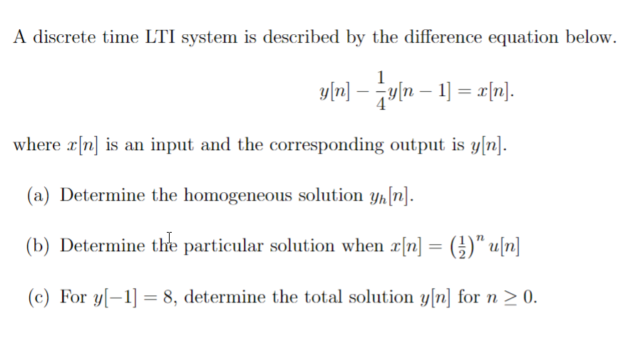 Solved A discrete time LTI system is described by the | Chegg.com
