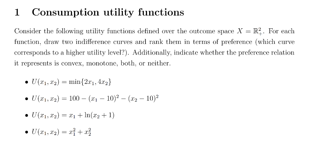 Solved 1 Consumption utility functions Consider the | Chegg.com