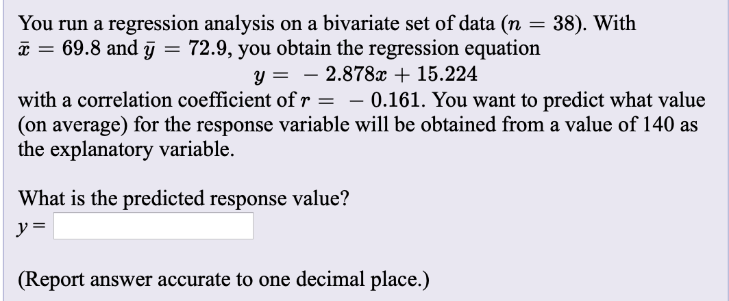 Solved You run a regression analysis on a bivariate set of | Chegg.com
