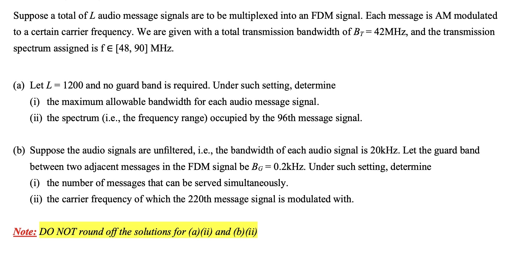 Solved Suppose a total of L ﻿audio message signals are to be | Chegg.com