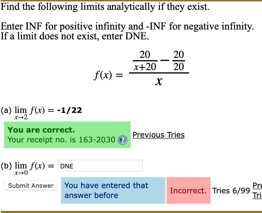 Solved Find the following limits analytically if they exist. | Chegg.com
