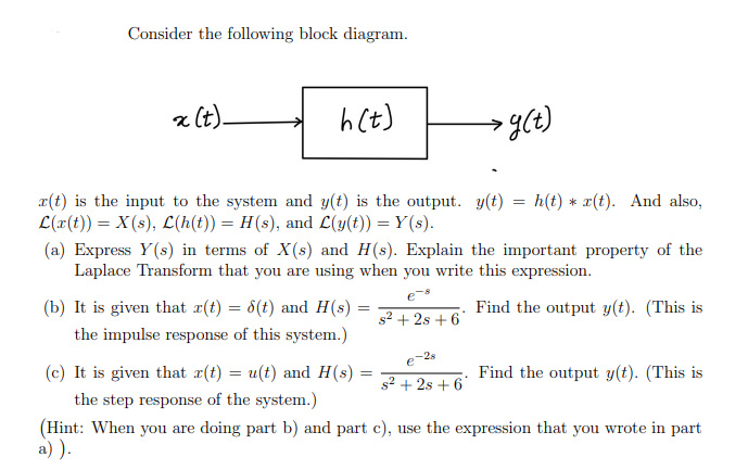 Solved Consider the following block diagram. x(t) is the | Chegg.com