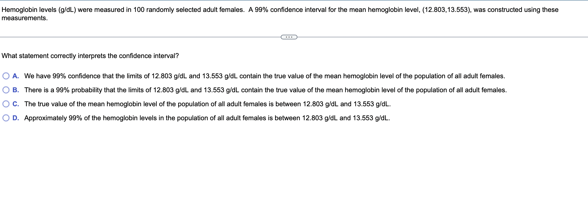 [Solved]: Hemoglobin levels (g/dL) were measured in 100 ra
