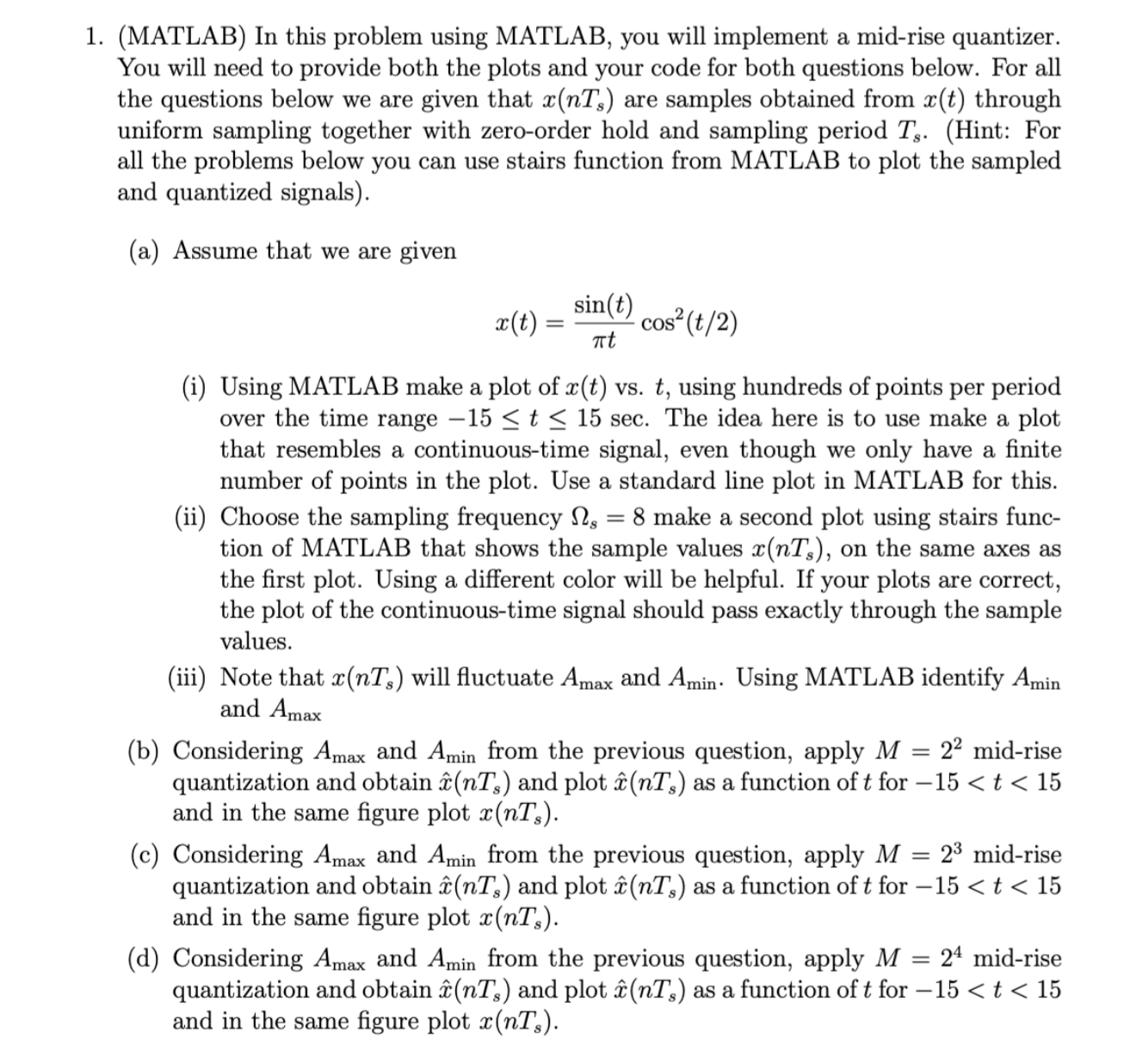 Solved (MATLAB) In this problem using MATLAB, you will | Chegg.com