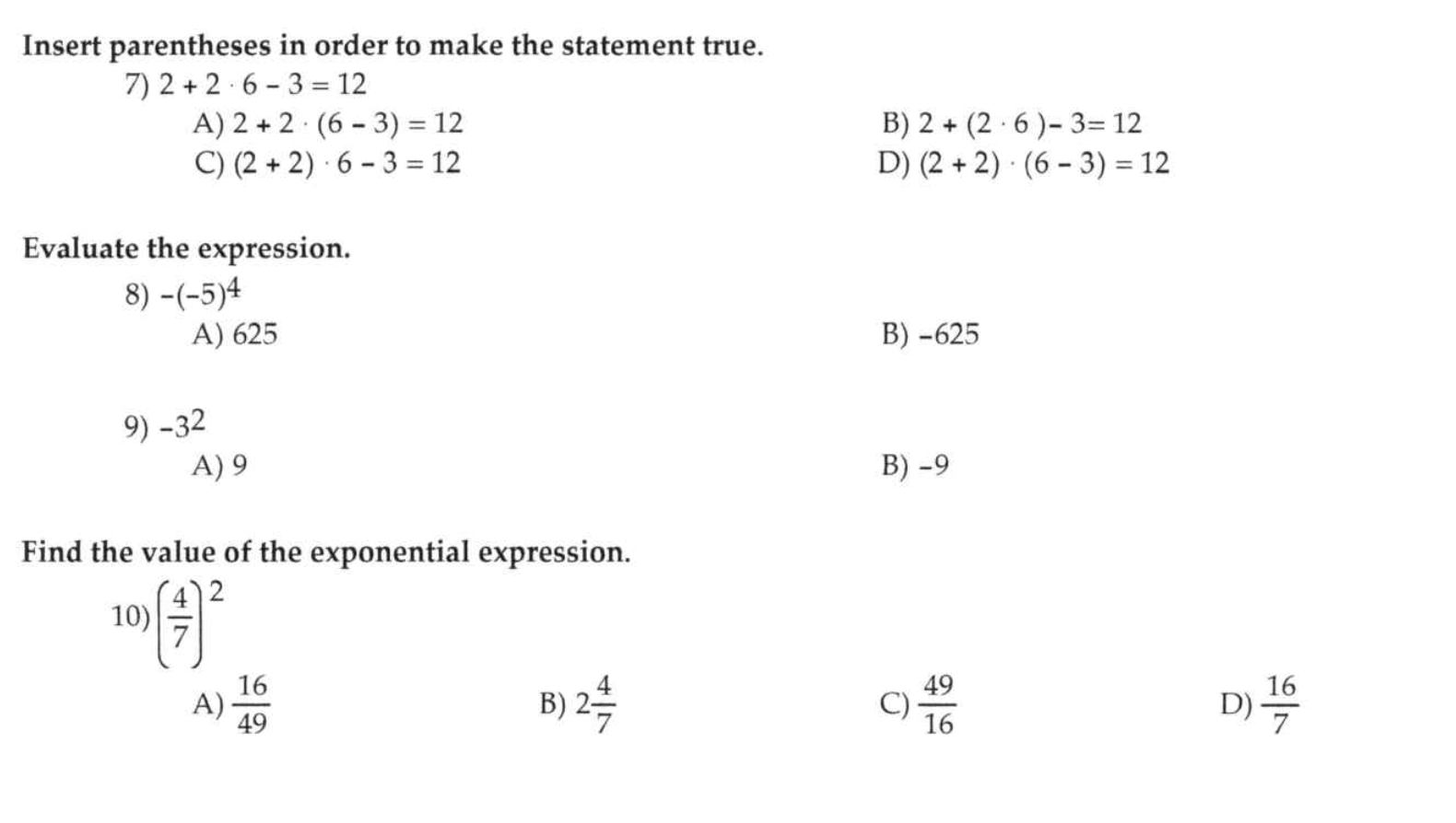 Solved Insert parentheses in order to make the statement | Chegg.com