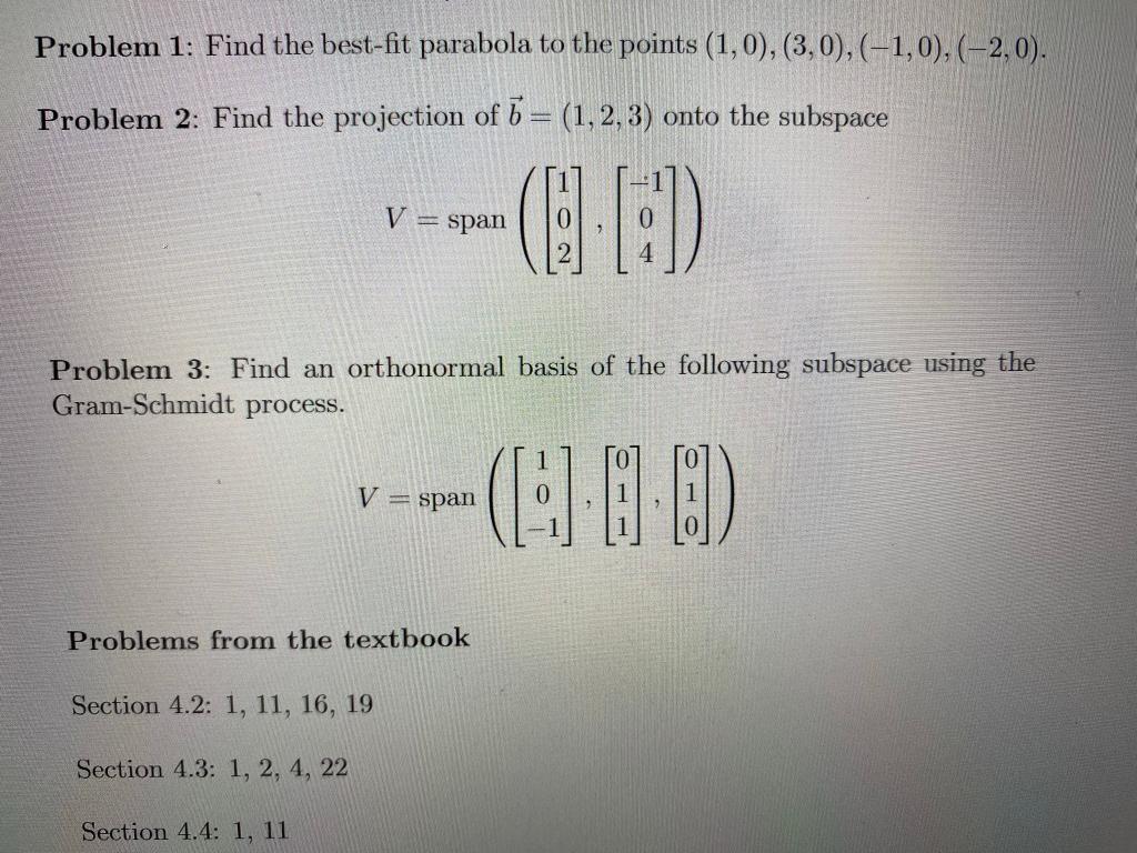 Solved Problem 1: Find the best-fit parabola to the points | Chegg.com