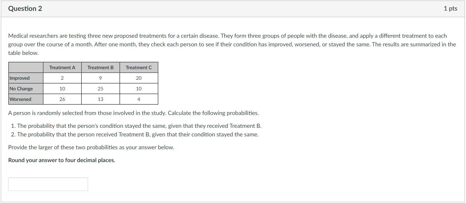 Solved Medical researchers are testing three new proposed | Chegg.com