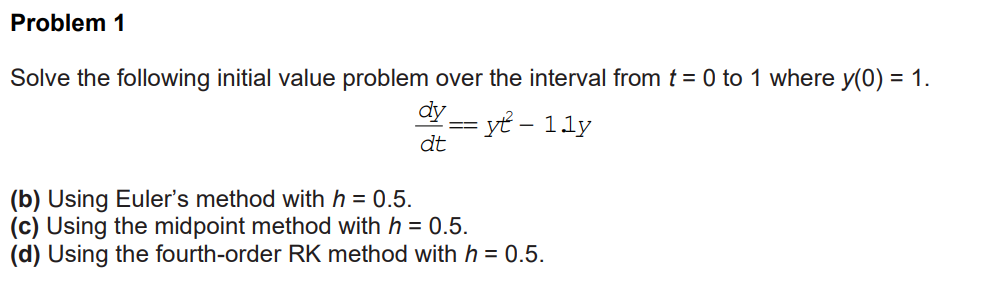 Solved Solve the following initial value problem over the | Chegg.com