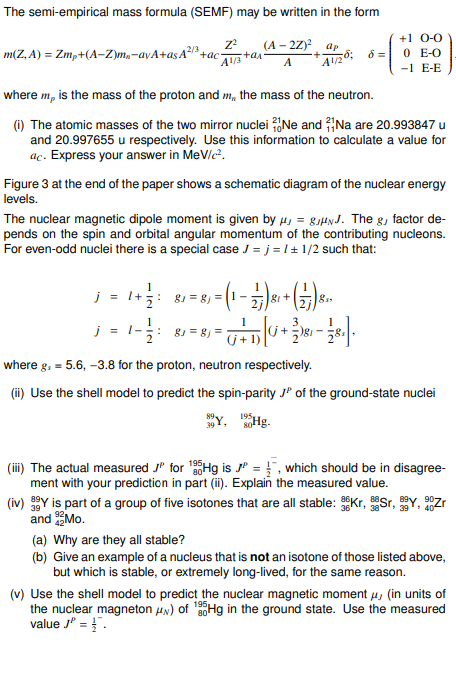Solved The semi-empirical mass formula (SEMF) may be written | Chegg.com