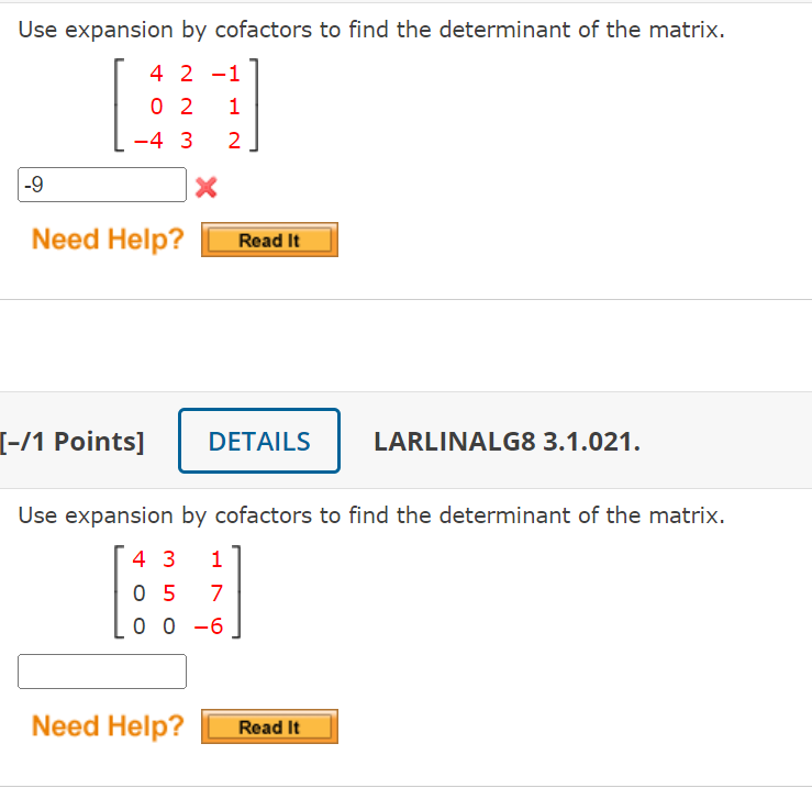 Solved Find all minors and cofactors of the matrix. | Chegg.com