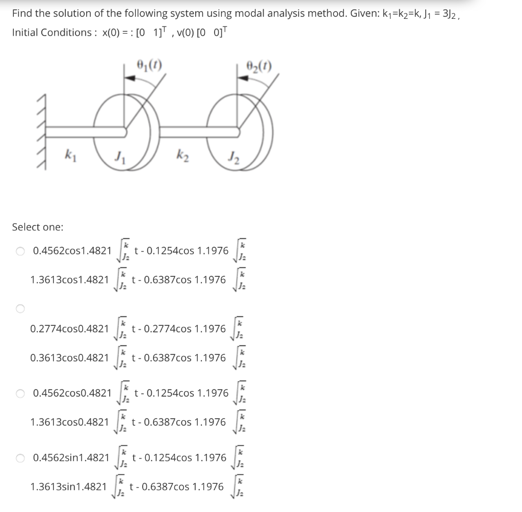 Solved Find the solution of the following system using modal | Chegg.com