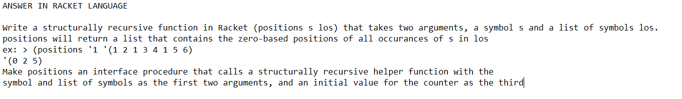 ANSWER IN RACKET LANGUAGE Write a structurally | Chegg.com