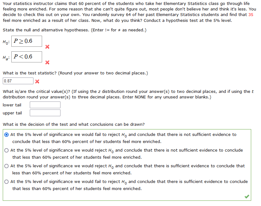 Solved Your Statistics Instructor Claims That 60 Percent Of