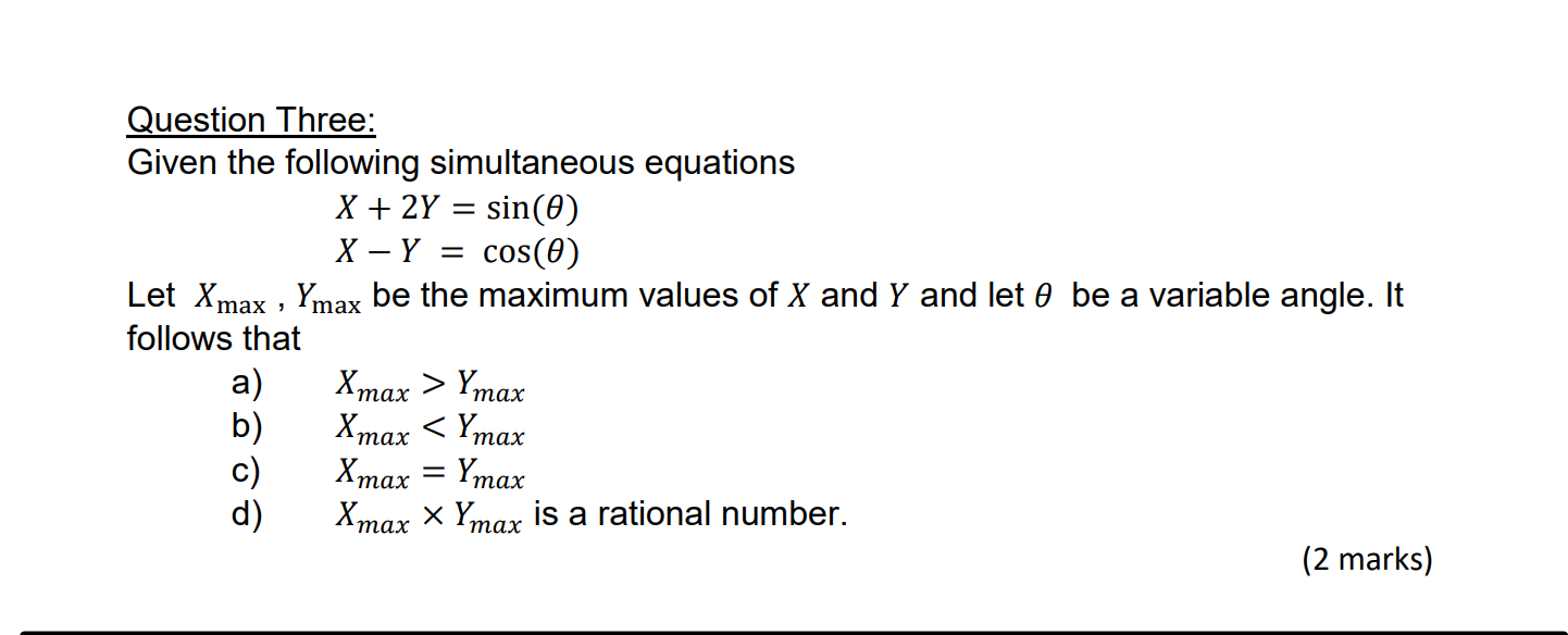 Solved Question Three: Given the following simultaneous | Chegg.com