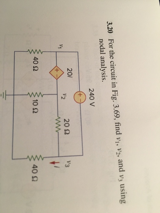 Solved 320 For The Circuit In Fig 369 Find Vi V2 And 