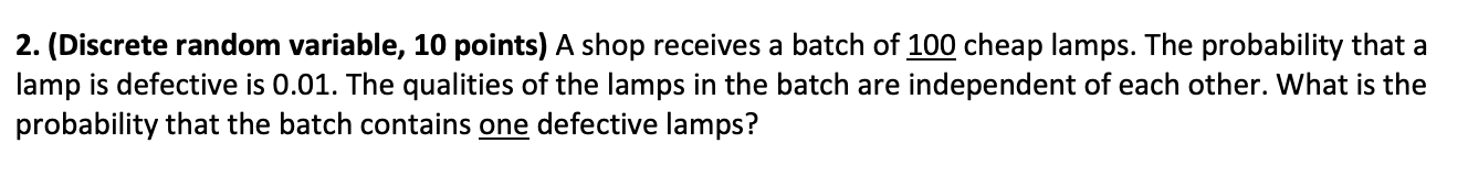 Solved 2. (Discrete random variable, 10 points) A shop | Chegg.com