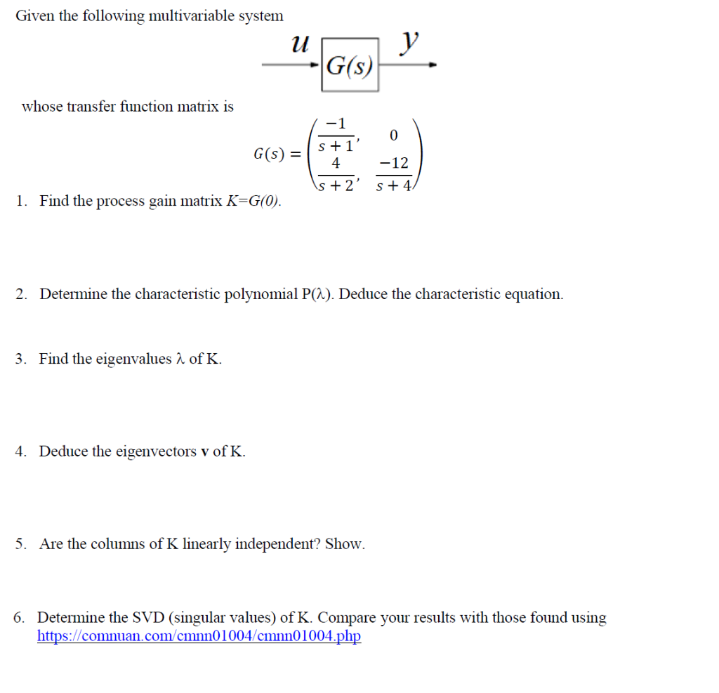 Solved Given the following multivariable system U и V G(s) | Chegg.com