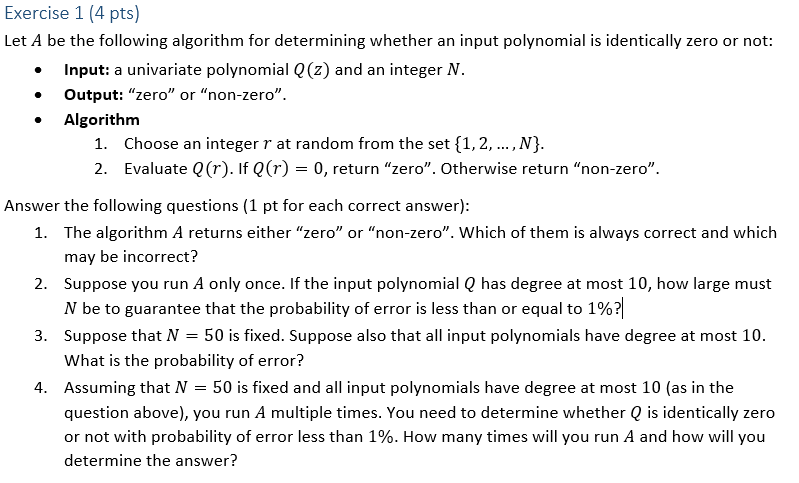 Exercise 1 (4 pts) Let A be the following algorithm | Chegg.com