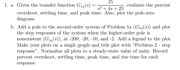 Solved 25 1. a. Given the transfer function Gla(s) = | Chegg.com