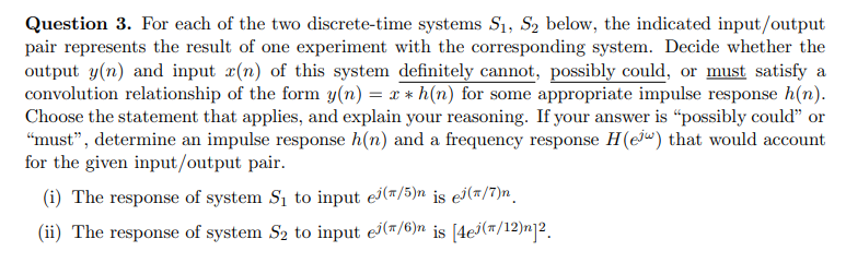 Solved Question 3. For each of the two discrete-time systems | Chegg.com
