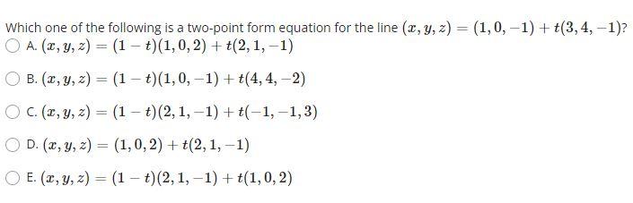 Solved Which one of the following is a two-point form | Chegg.com