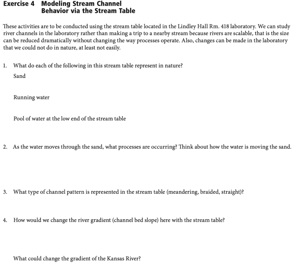Solved Exercise 4 Modeling Stream Channel Behavior via the | Chegg.com