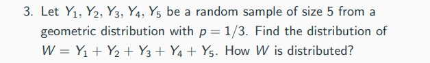 Solved 3. Let Y1,Y2,Y3,Y4,Y5 be a random sample of size 5 | Chegg.com