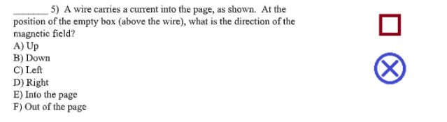 Solved 5) A wire carries a current into the page, as shown. | Chegg.com