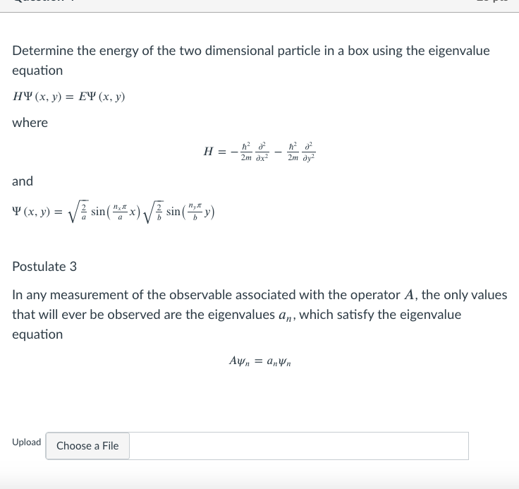 Solved Determine the energy of the two dimensional particle | Chegg.com