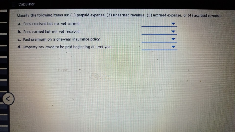 Solved Calculator Classify the following items as: (1) | Chegg.com