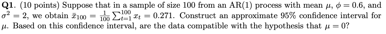 Solved Q1. (10 points) Suppose that in a sample of size 100 | Chegg.com