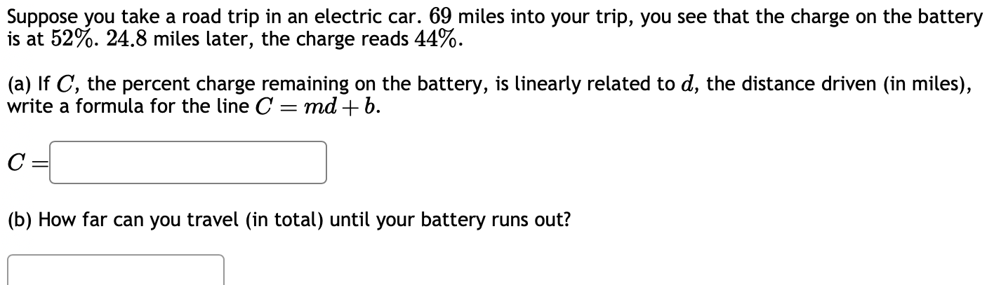 Solved Suppose you take a road trip in an electric car. 69 | Chegg.com