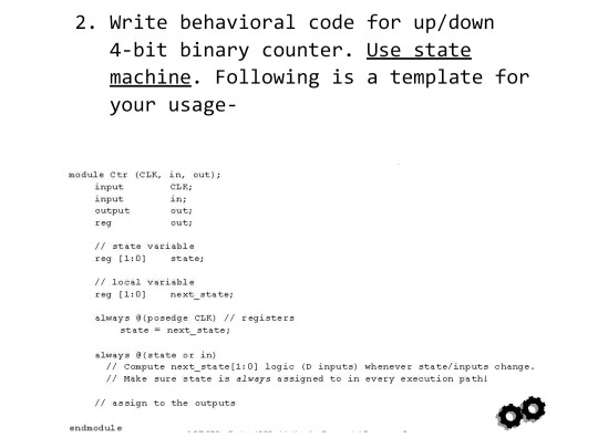 Solved 2 Write Behavioral Code For Updown 4 Bit Binary 3196