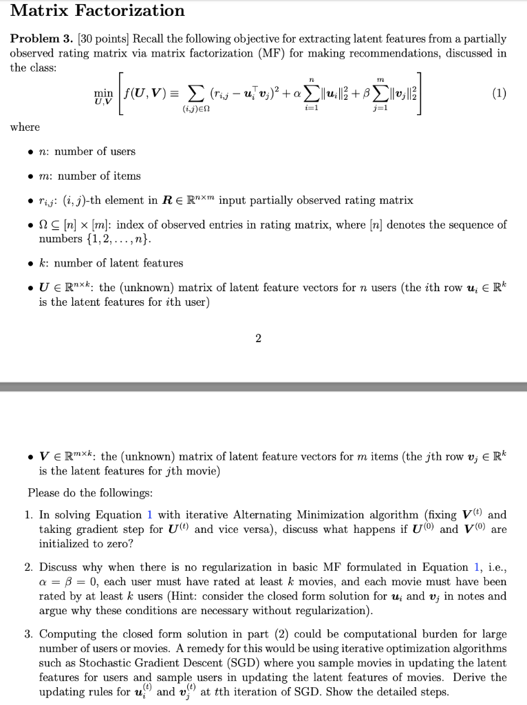 Solved Matrix Factorization Problem 3. (30 points) Recall | Chegg.com
