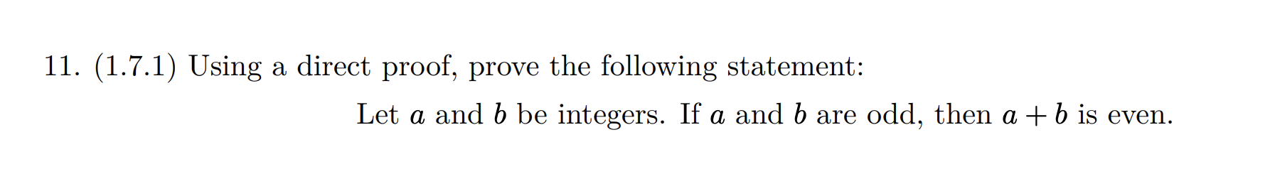 Solved 11. (1.7.1) Using a direct proof, prove the following | Chegg.com