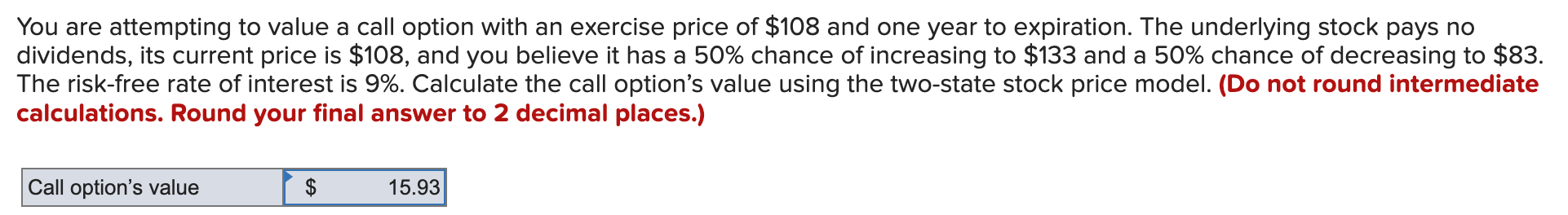 Solved You are attempting to value a call option with an | Chegg.com
