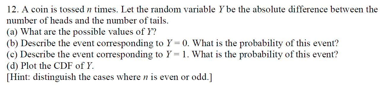 Solved A coin is tossed n times. Let the random variable Y | Chegg.com