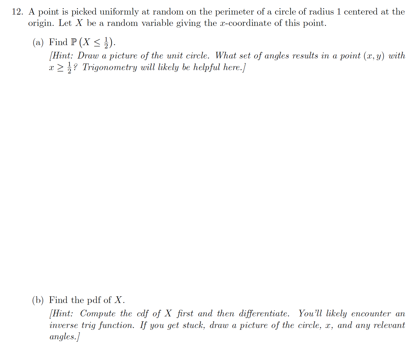 Solved 2. A point is picked uniformly at random on the | Chegg.com