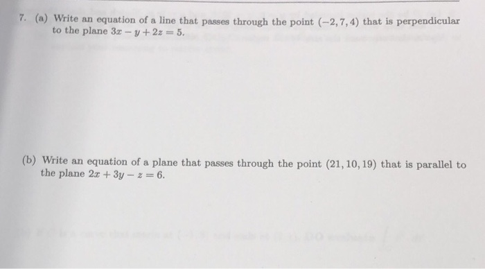 Solved 7 A Write An Equation Of A Line That Passes
