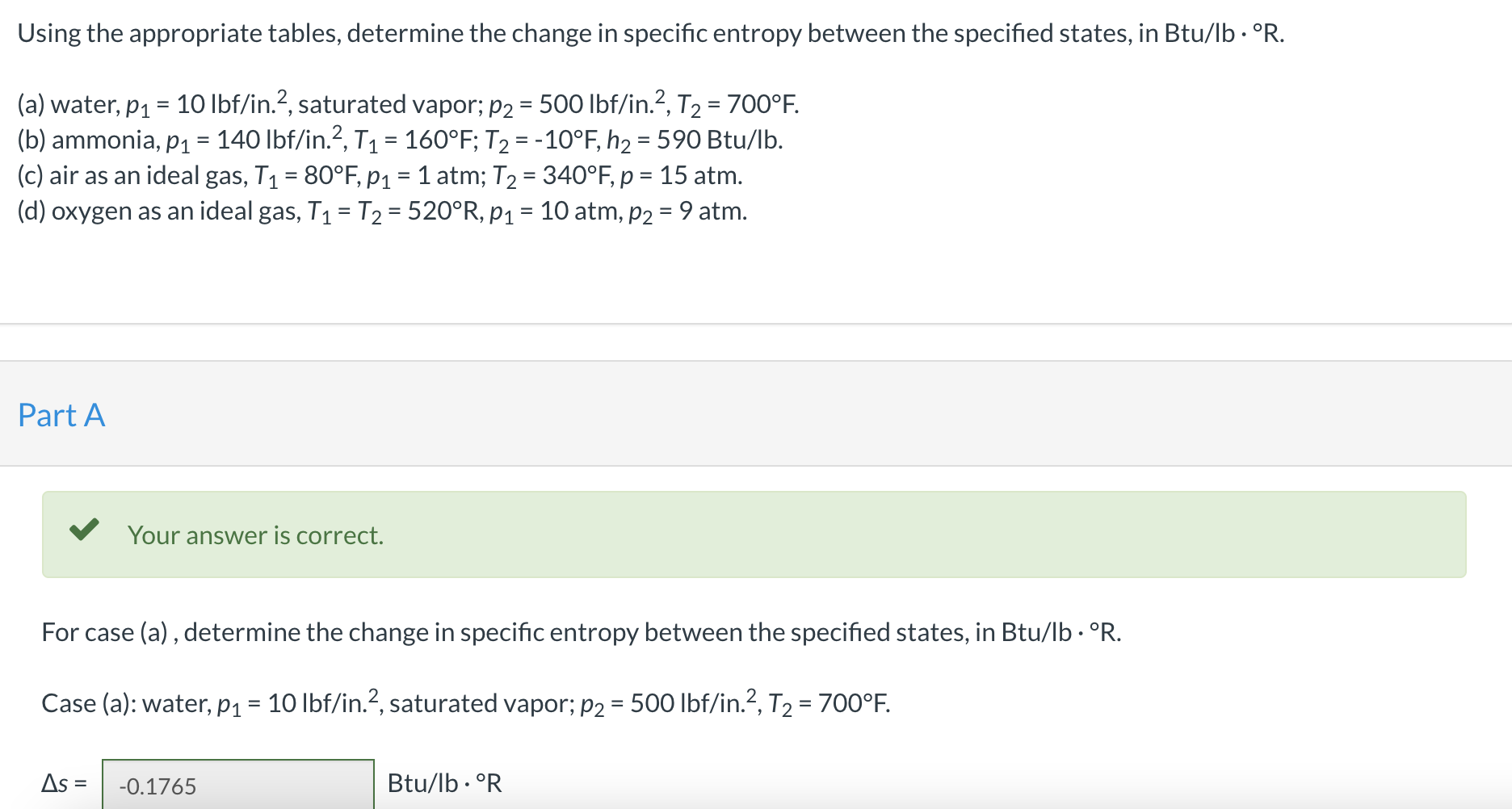 Solved Using the appropriate tables, determine the change in | Chegg.com