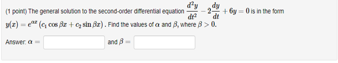 Solved (1 point) The general solution to the second-order | Chegg.com