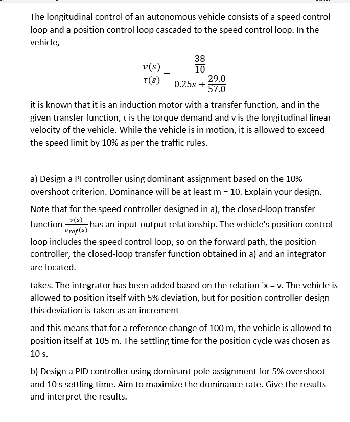 Solved The longitudinal control of an autonomous vehicle | Chegg.com