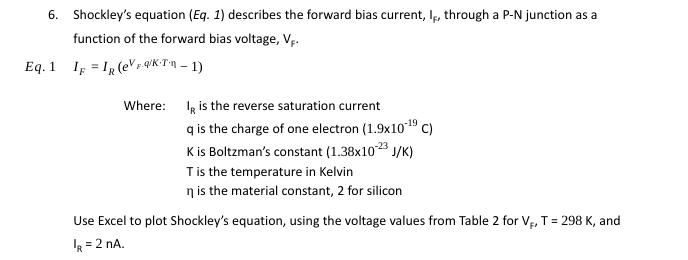 6. Shockley's equation (Eq. 1) describes the forward | Chegg.com