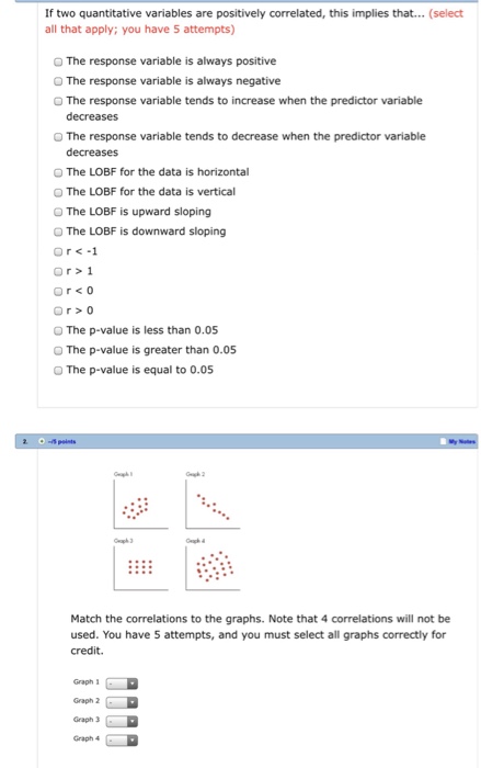 Solved If two quantitative variables are positively | Chegg.com