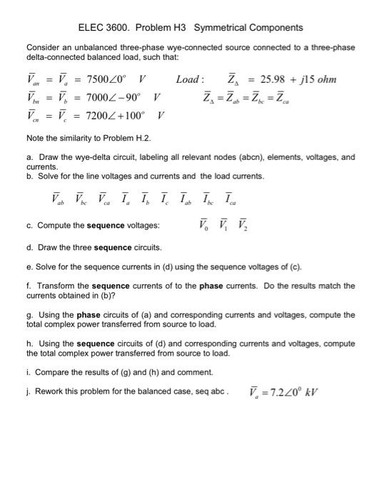 Solved ELEC 3600. Problem H3 Symmetrical Components Consider | Chegg.com