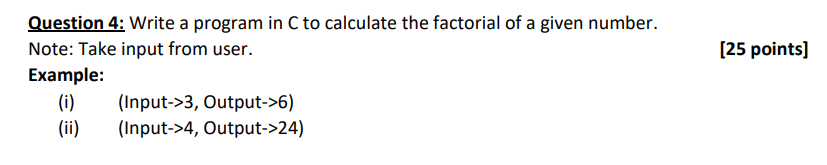 Solved Question 4: Write a program in C to calculate the | Chegg.com
