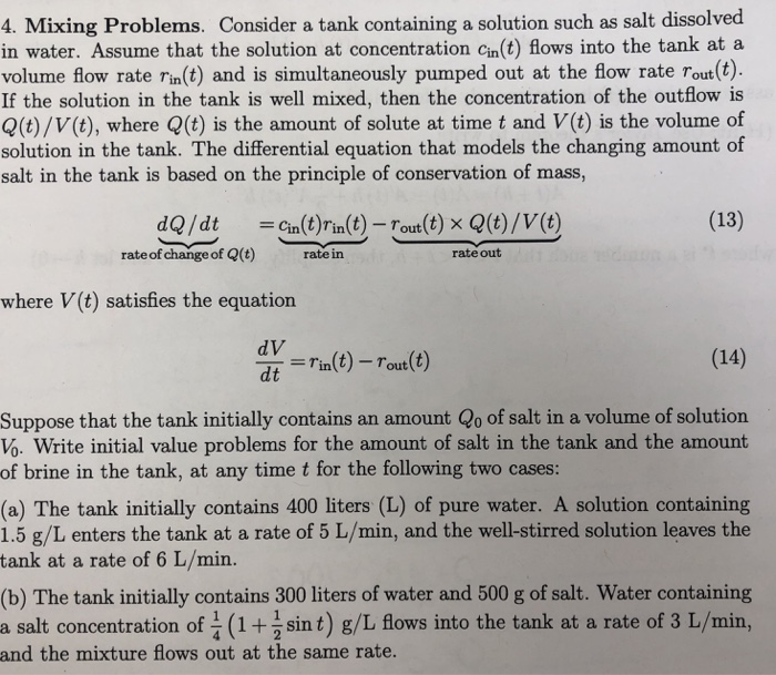 Solved 4. Mixing Problems. Consider a tank containing a | Chegg.com